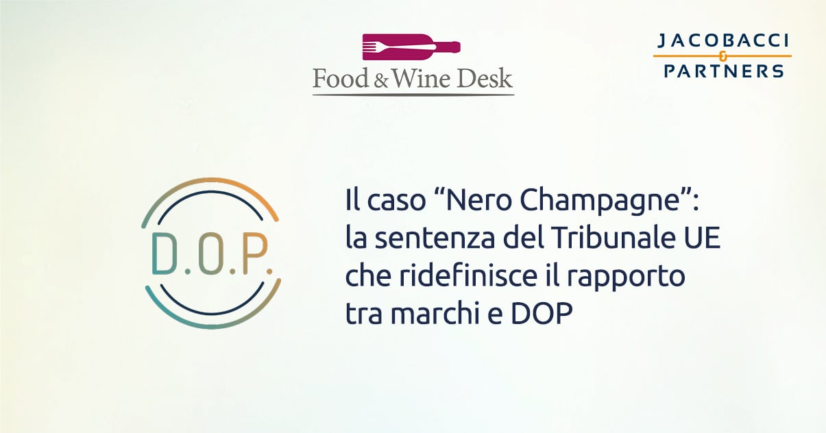 Il caso “Nero Champagne”: la sentenza del Tribunale UE che ridefinisce ...