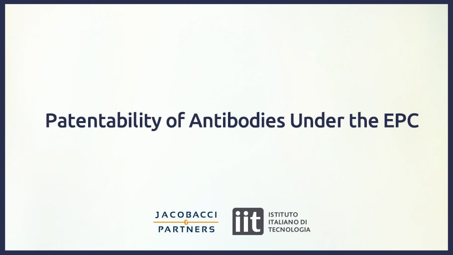 Patentability of Antibodies Under the EPC